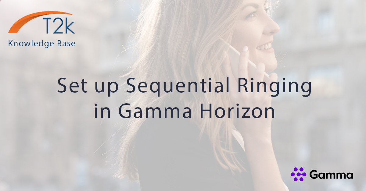 How To Set Up Sequential Ringing On Gamma Horizon Phone System